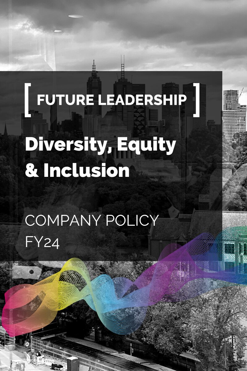 Diversity, Equity & Inclusion Policy | Future Leadership